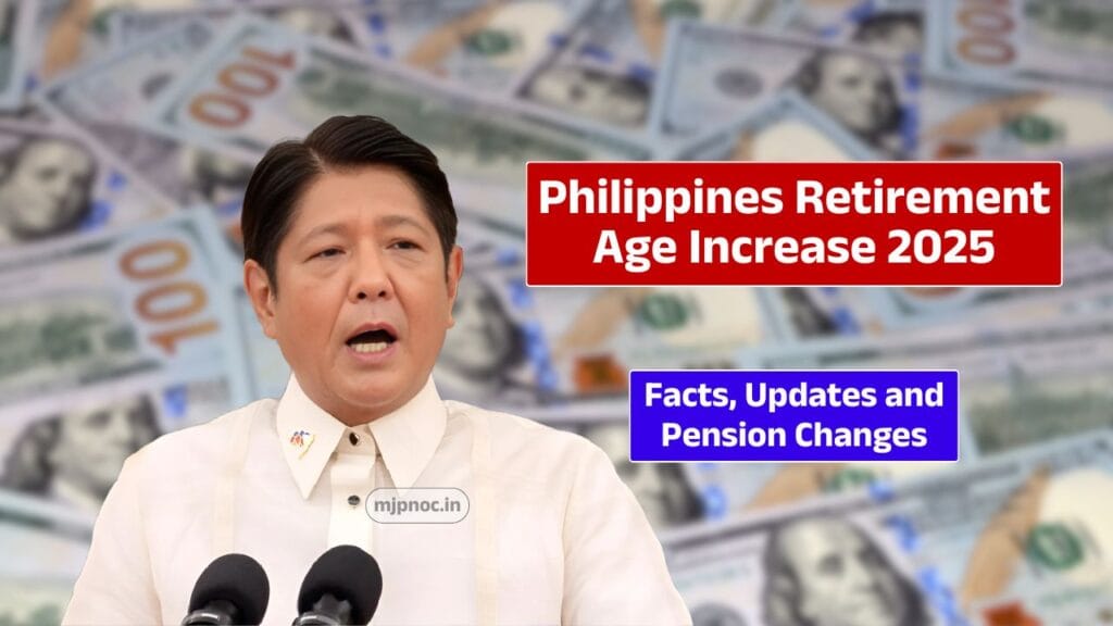 Philippines Retirement Age Increase 2025 - Facts, Updates & Pension ...